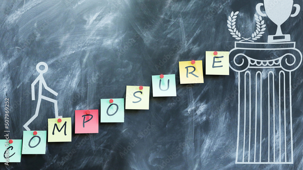 Composure make steps to success, wealth and prosperity in personal and ...