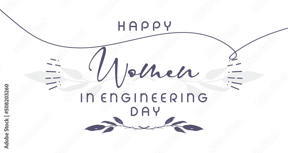 International Women in Engineering Day, Holiday concept. Template for ...