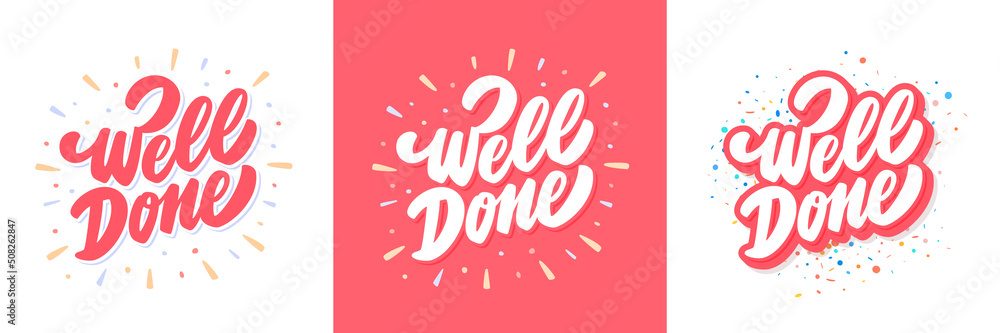 Well done. Handwritten vector letterings. Stock Vector | Adobe Stock Well done. Handwritten vector letterings. Stock Vector | Adobe Stock
