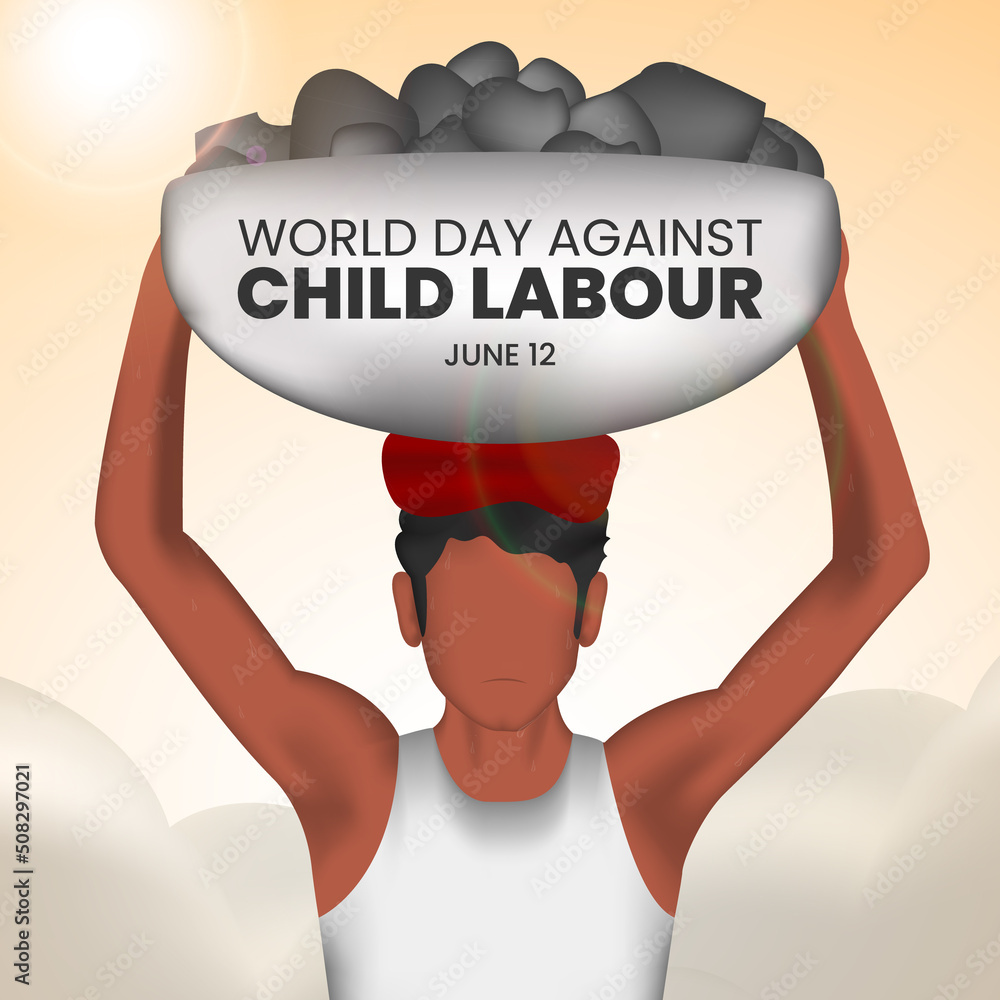 World day against child labour background with a child is working by ...