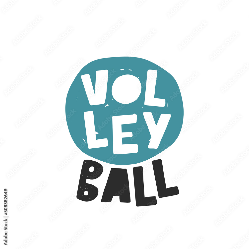 Volleyball hand drawn illustration with typography. Blue ball ...