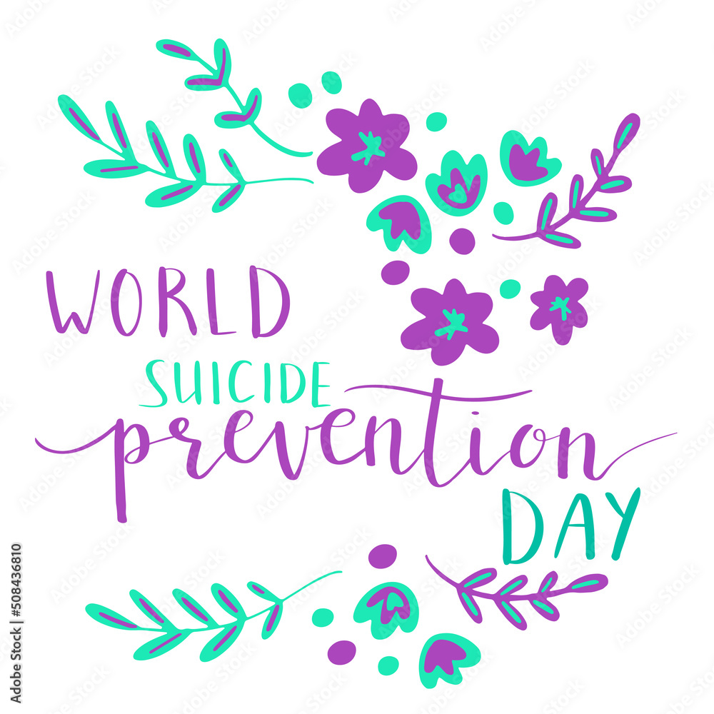 world suicide prevention day hand lettering vector illustration. Teal ...