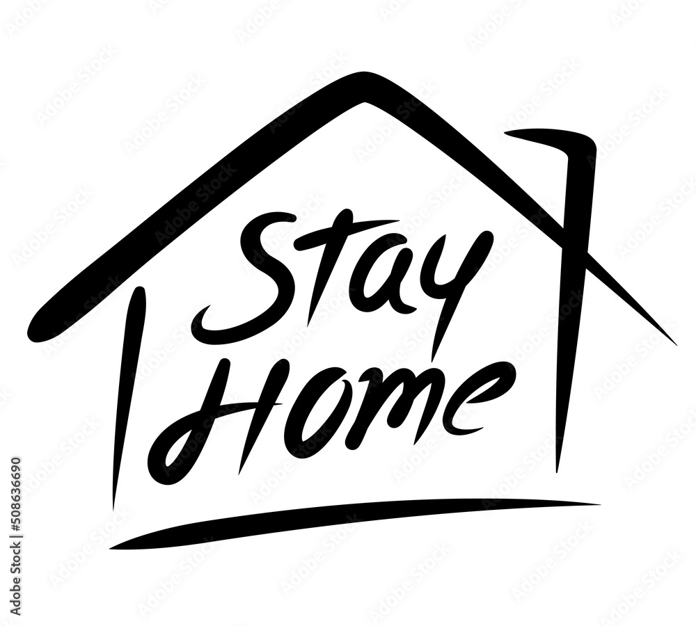 hand drawn style stay at home symbol, The shape of the house has the ...