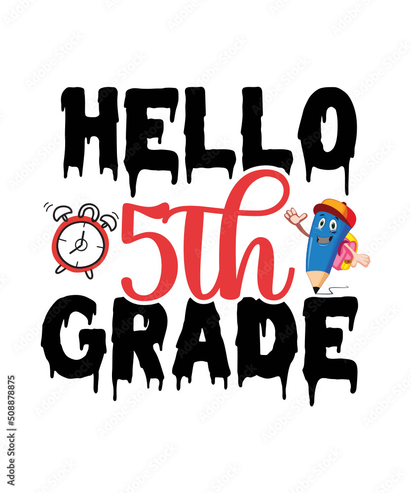 Back to School Svg Bundle, Hello Grade Svg, First Day of School Svg ...