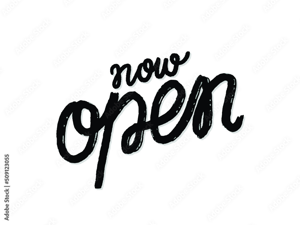 Now Open. Hand written lettering isolated on white background.Vector ...