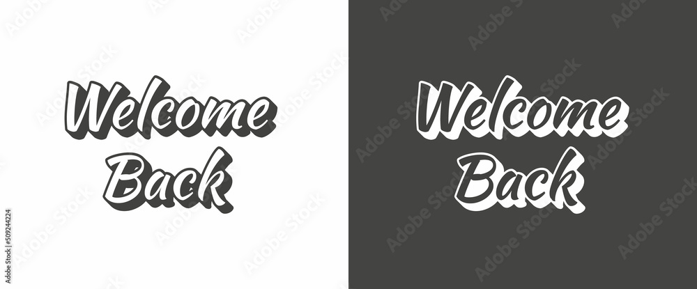 Welcome Back. Sign Template Vector. Design template. Stock Vector ...