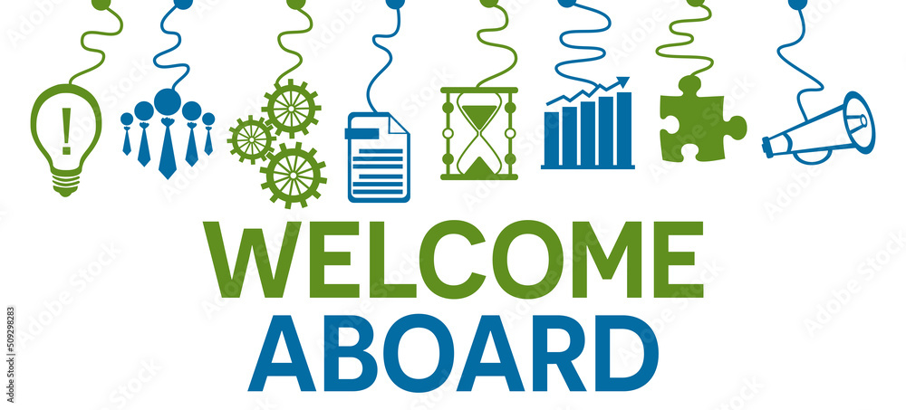 Welcome Aboard Green Blue Business Symbols Hanging From Top Text Stock ...
