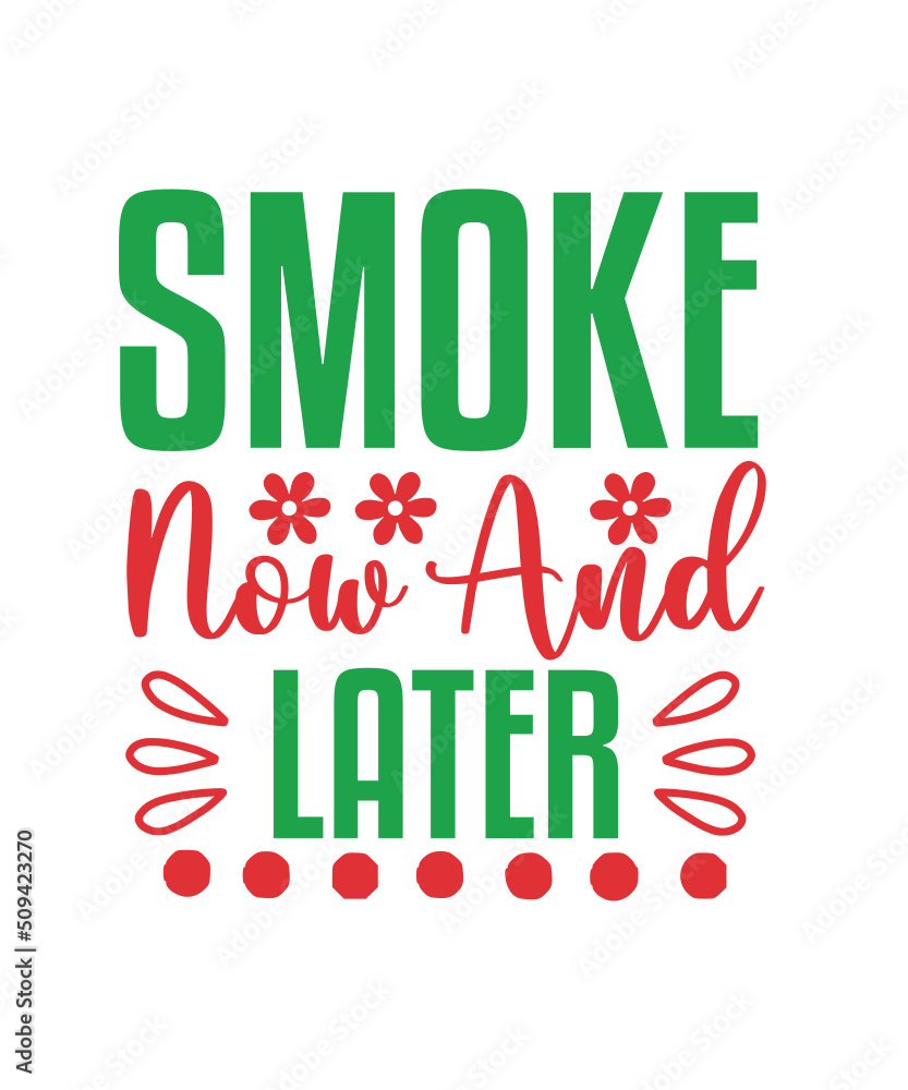 Vetor do Stock: Weed Svg Design,Weed SVG Bundle, Marijuana SVG Bundle ...