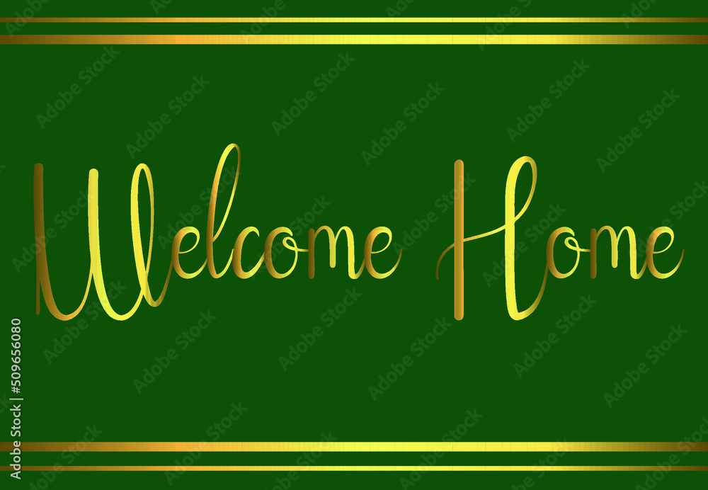 Welcome Home Wallpaper Quotes at Charlene Ortega blog