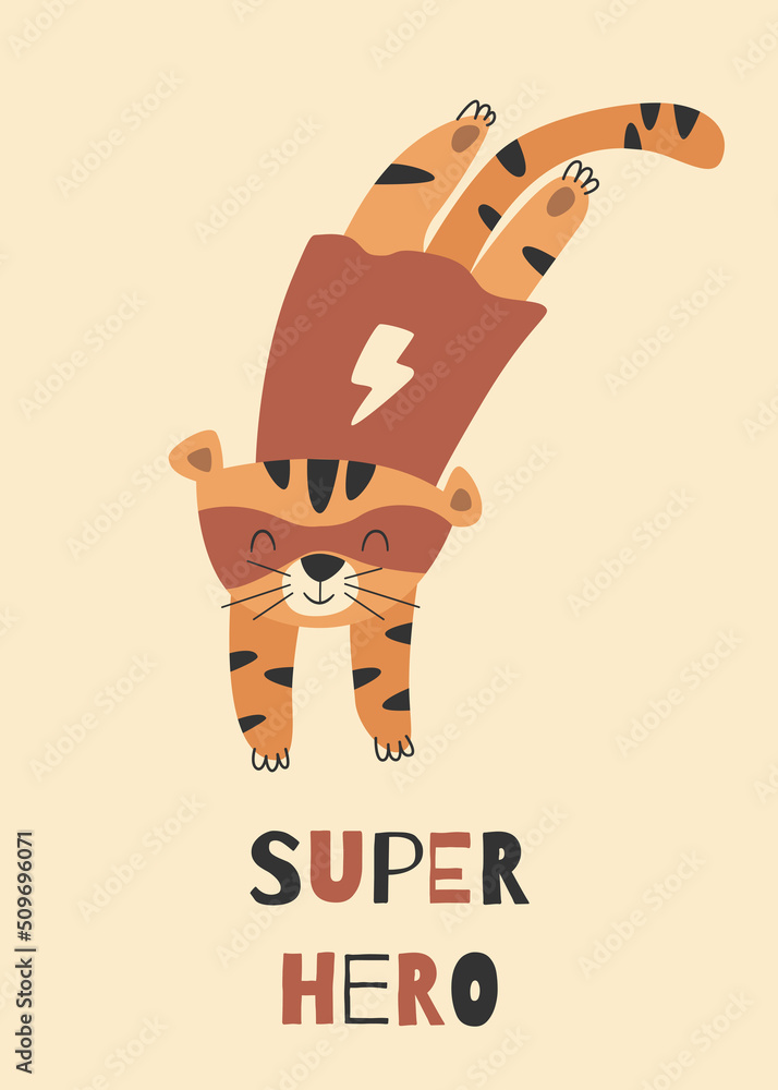 Tiger. Hero nursery poster. Super hero cute vector and printable hand ...