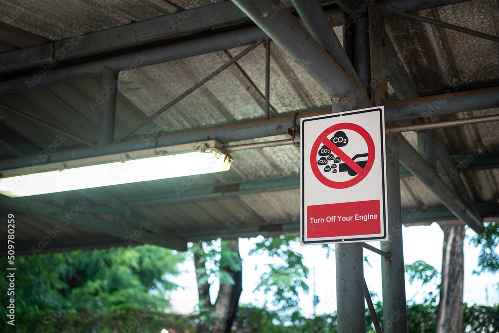 "Turn off your engine" caution sign metal plate which is installed at ...
