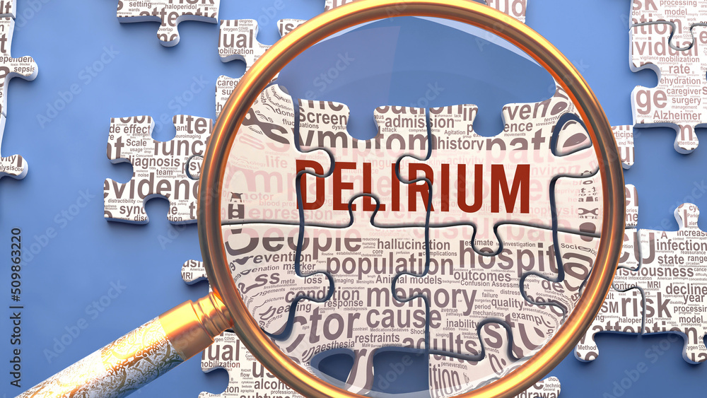 Delirium as a complex and multipart topic under close inspection ...
