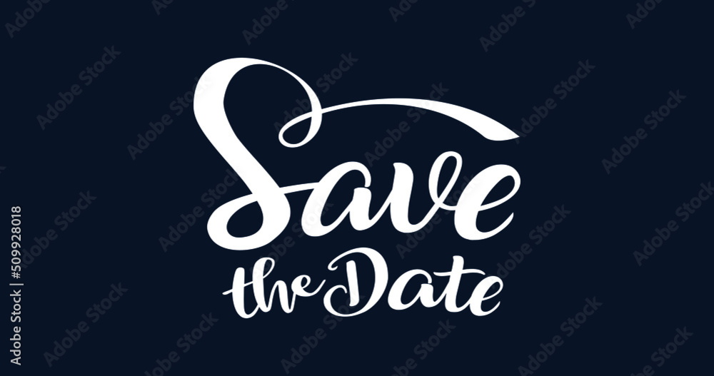 Vector Save the Date. Handwritten text in white color on the dark blue ...