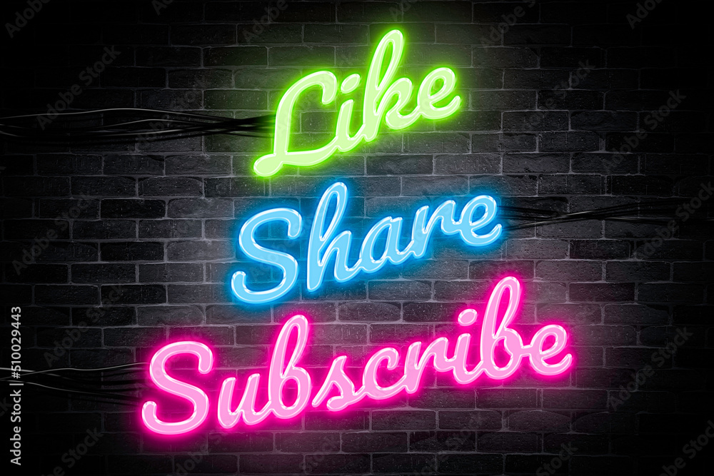 Like Share Subscribe Neon banner, light signboard on brick wall ...