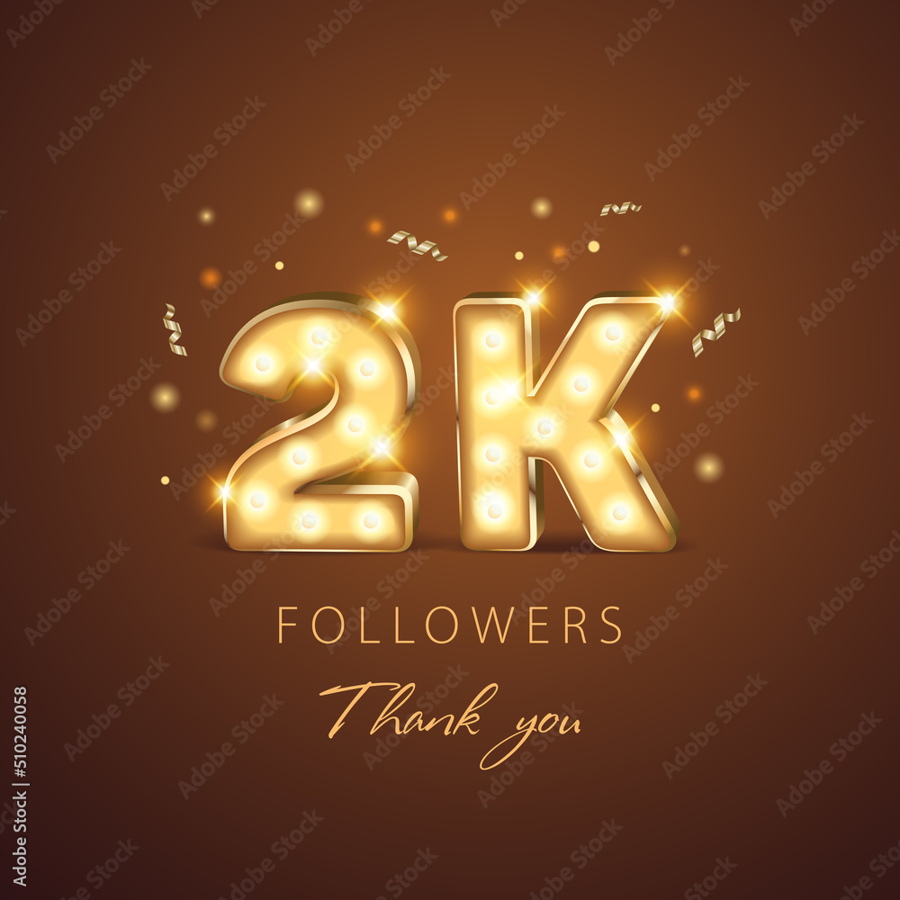 2k followers with glowing golden thank you numbers on a dark background ...