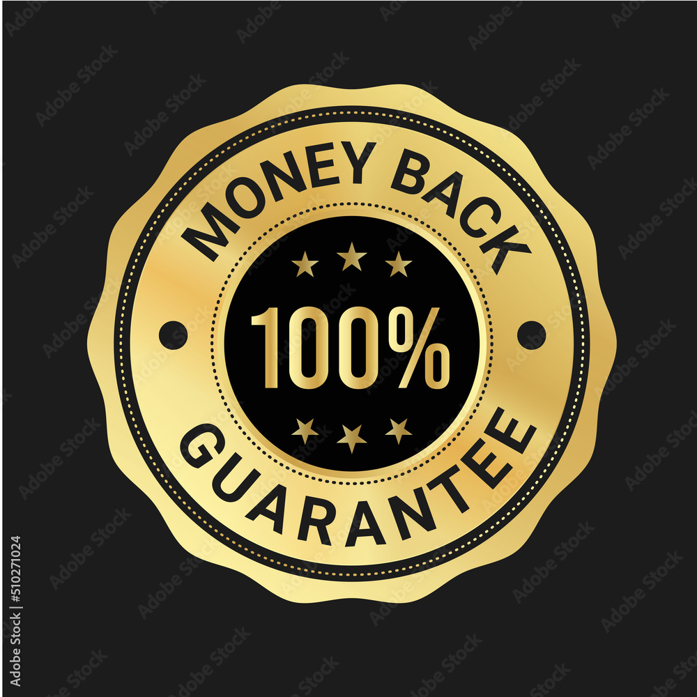 100% Money back Guaranteed, trust badge vector design, money back logo ...