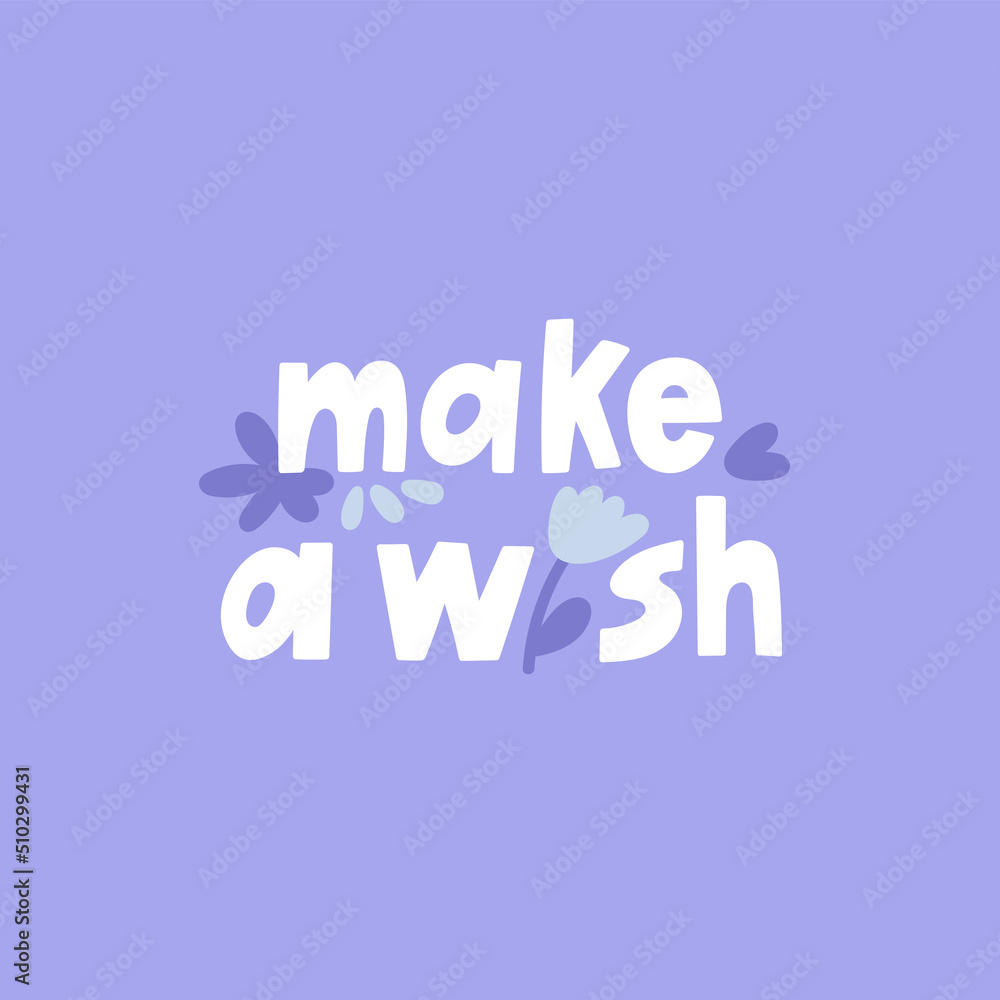 Make A Wish hand drawn lettering with cute details. Dreams, wish ...