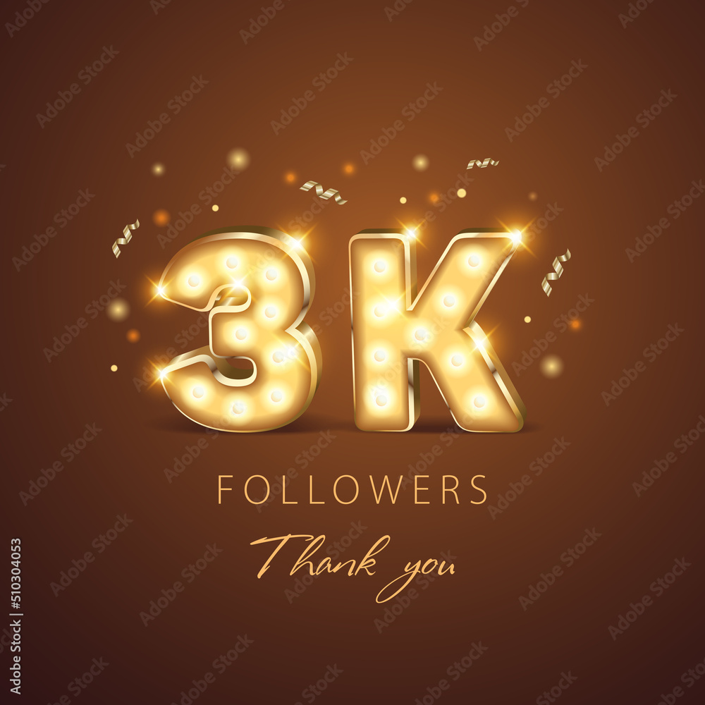3k followers with glowing golden thank you numbers on a dark background ...