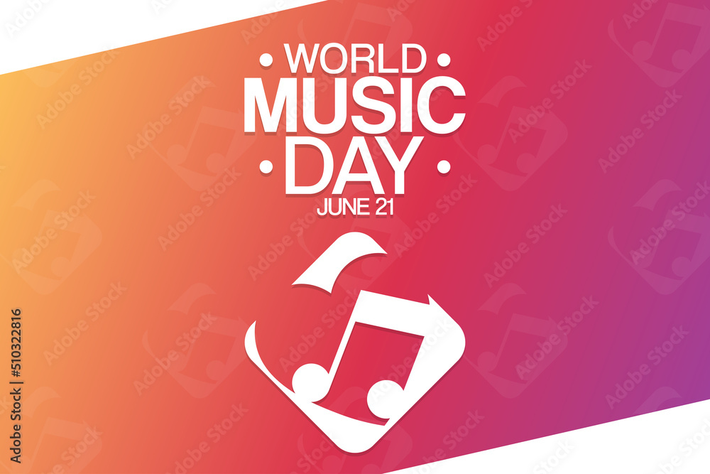 World Music Day. June 21. Vector illustration. Holiday poster. Stock ...