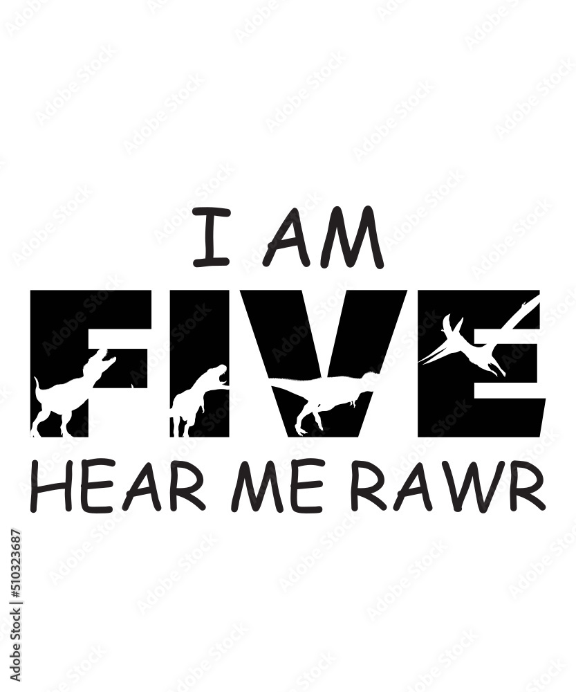 Vektorová grafika „I am hear me rawr Svg, dinosaur birthday svg ...
