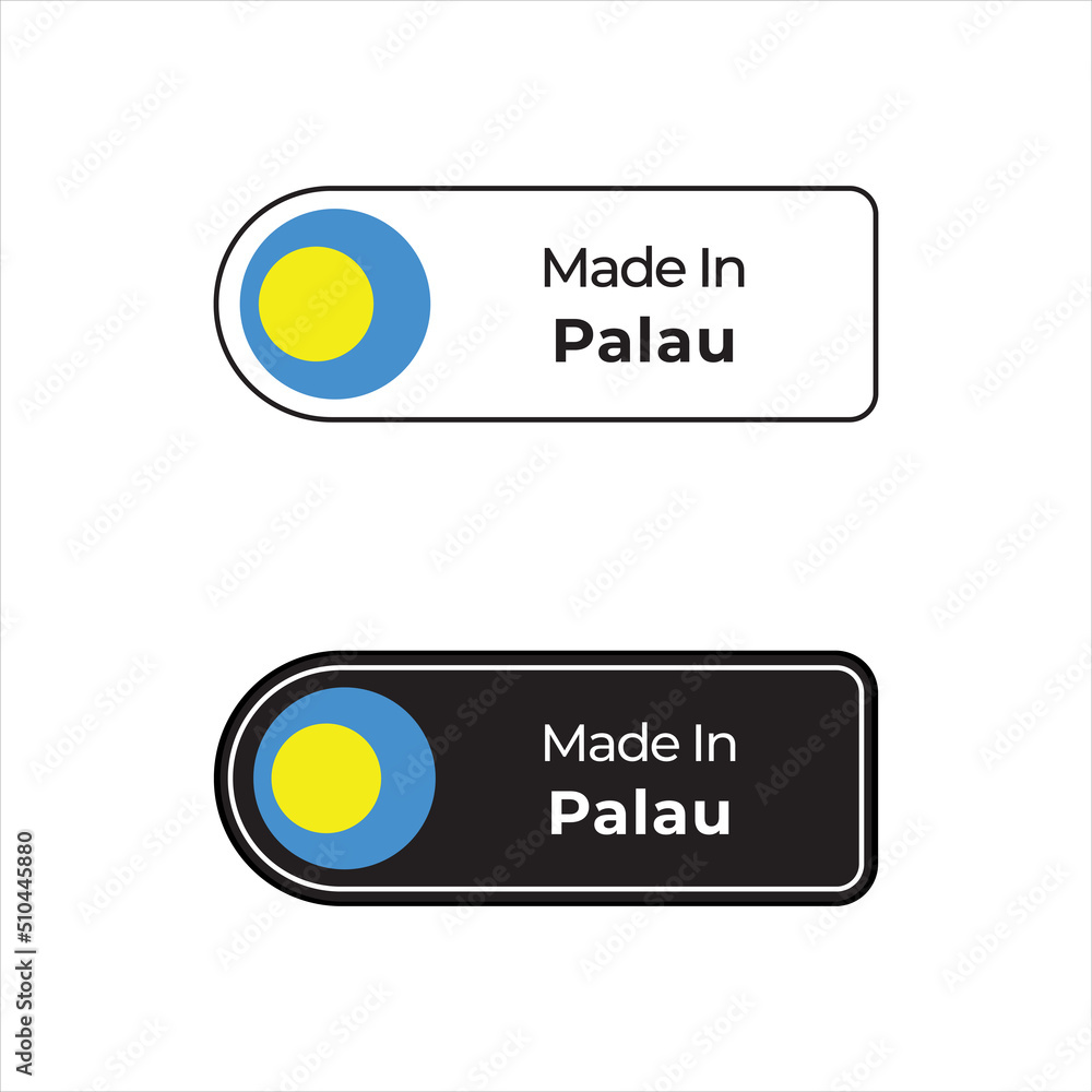Made in Palau vector labels design set with Palau flag and text in two different styles Stock ...