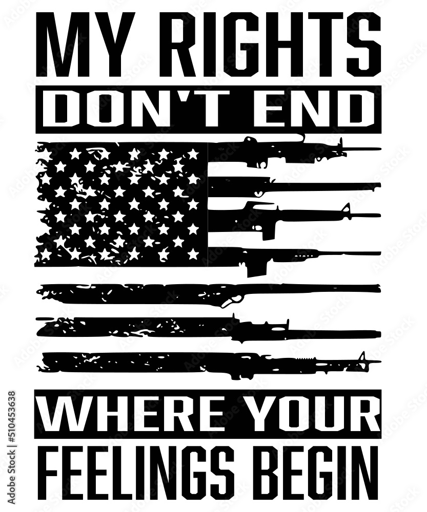 My Rights Don't End Where Your Feelings Begin svg, we the people svg ...