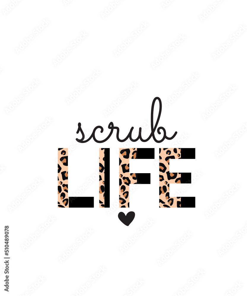 Scrub Life SVG png, half leopard Scrub Life svg png, Nurse Sublimation ... Scrub Life SVG png, half leopard Scrub Life svg png, Nurse Sublimation ...