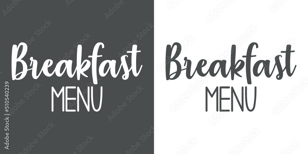 Banner con texto manuscrito Breakfast Menu. Logo para restaurante, café ...