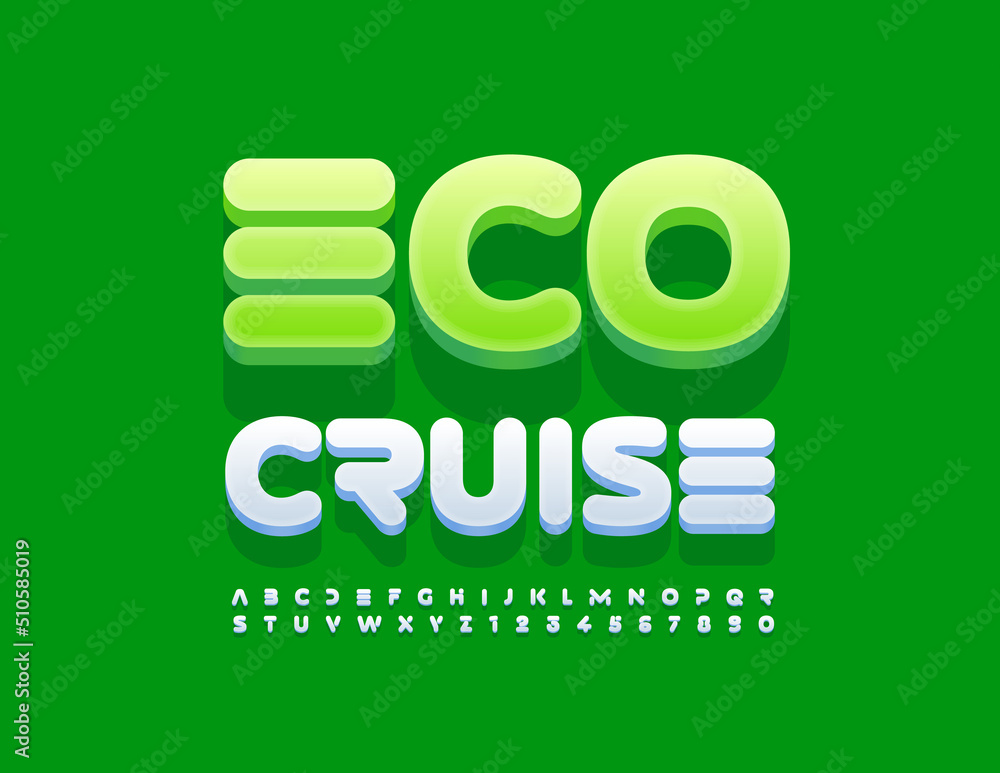 Vector bright Poster Eco Cruise. Modern 3D Font. Artistic Alphabet Letters and Numbers set Stock ...