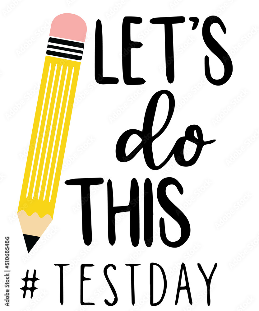 Test Day svg png, testing day svg png, Test Day svg bundle, last day of ...