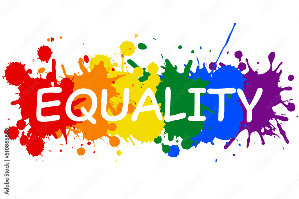 Equality hand lettering written on a watercolor rainbow spectrum pride ...