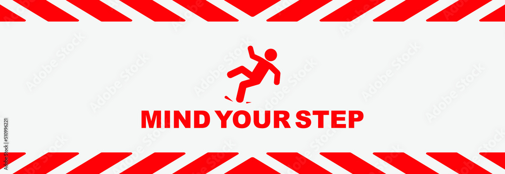 mind your step sign on white background Stock Vector | Adobe Stock