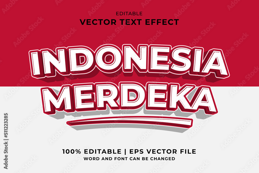 Editable text effect Indonesia Merdeka 3d template cartoon style ...