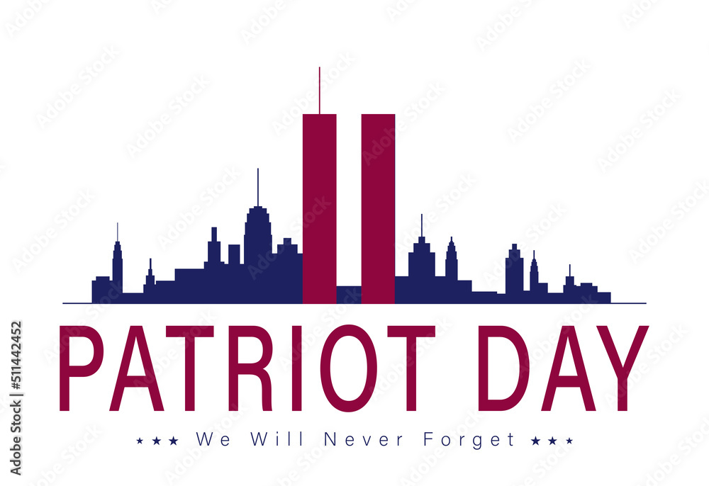 Vector Illustration of 911 Patriot Day. New York city skyline with Twin ...
