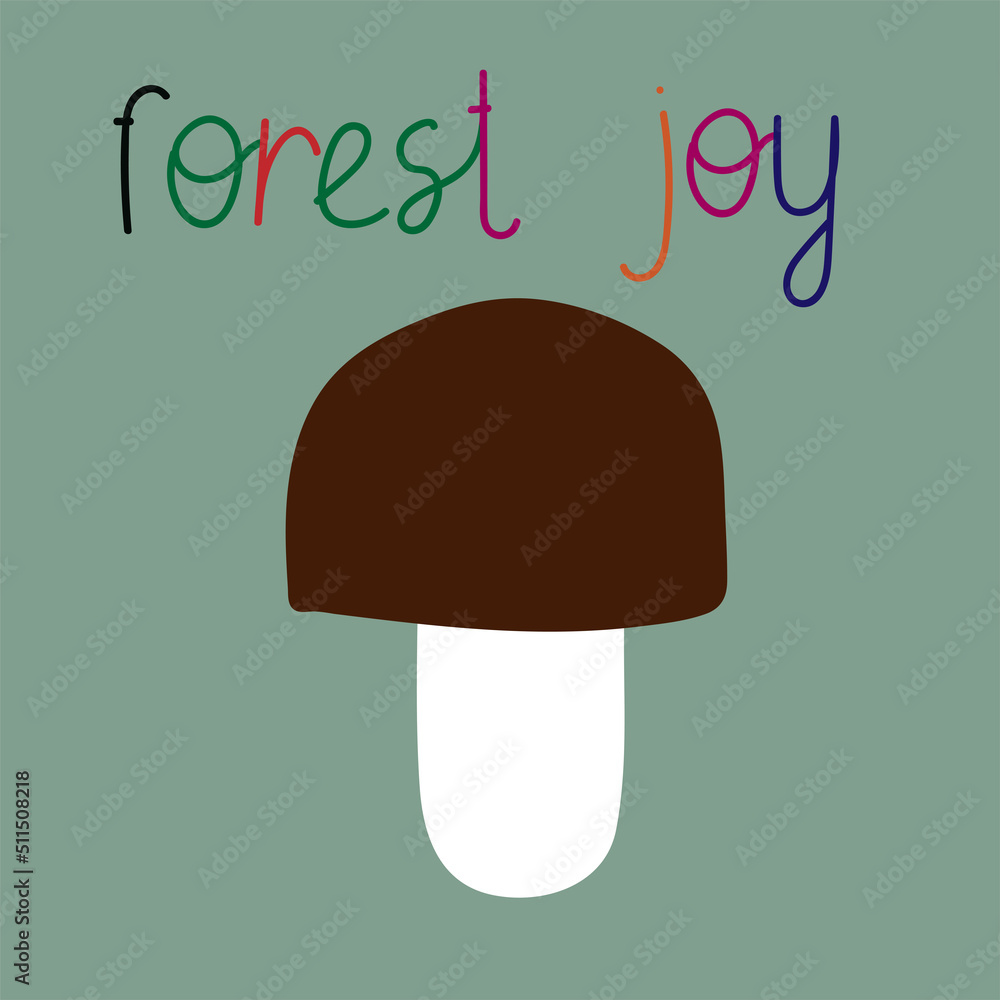 Cute simple illustration of boletus with a lettering- summer joy - on ...
