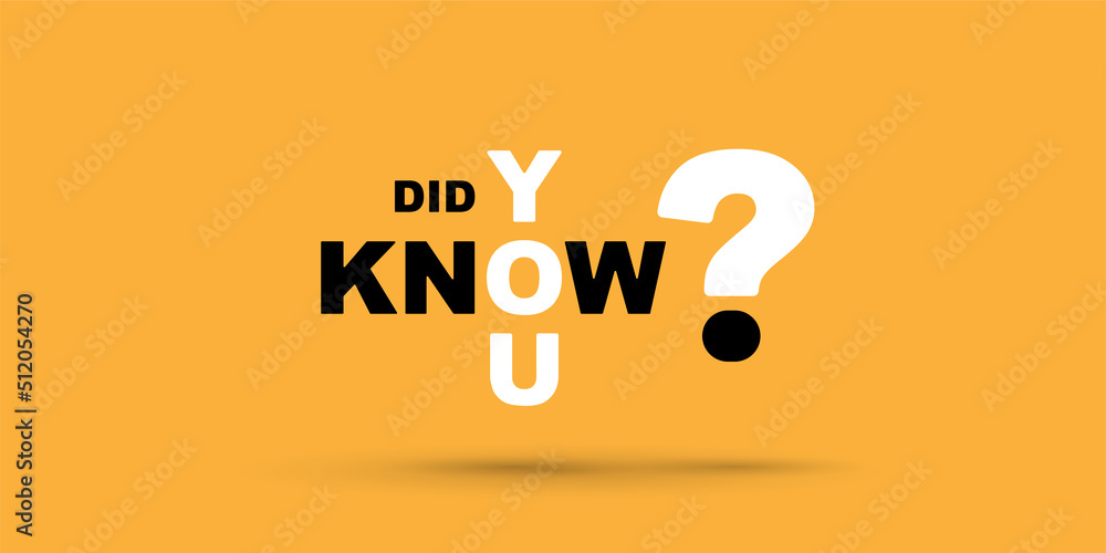 Did you know lettering text illustration Stock Vector | Adobe Stock