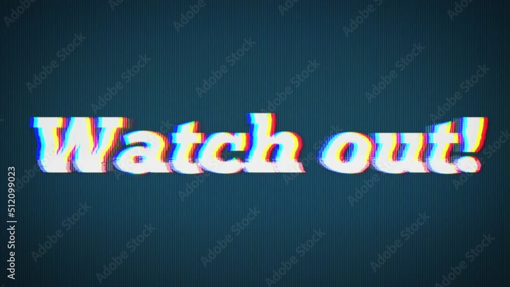 Watch Out Message On Vintage Twitched Television Screen/ 4k animation ...