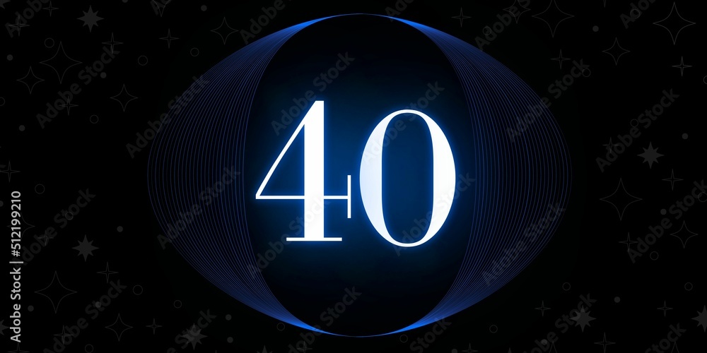 Number 40. Banner with the number forty on a black background and white ...