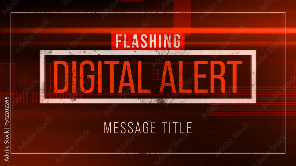 Flashing Digital Alert Message Title Stock Template | Adobe Stock