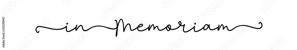 In memoriam. Rest in peace. Lettering isolated script. Condolence ...