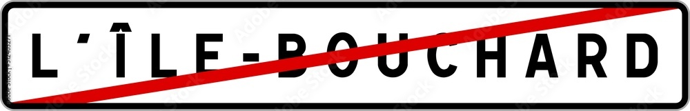 Panneau sortie ville agglomération L'Île-Bouchard / Town exit sign L ...