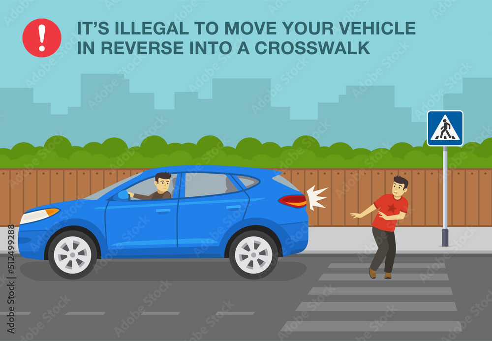 Safety driving tips and traffic regulation rules. It's illegal to move ...