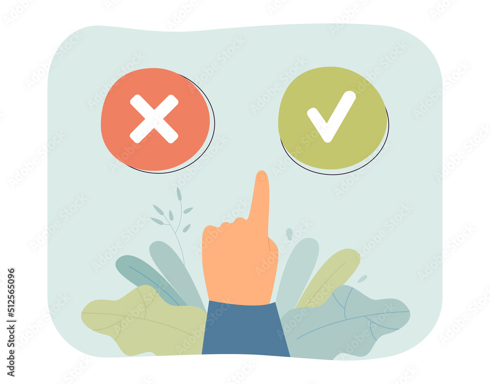 Finger pointing at check mark or cross flat vector illustration. Person ...