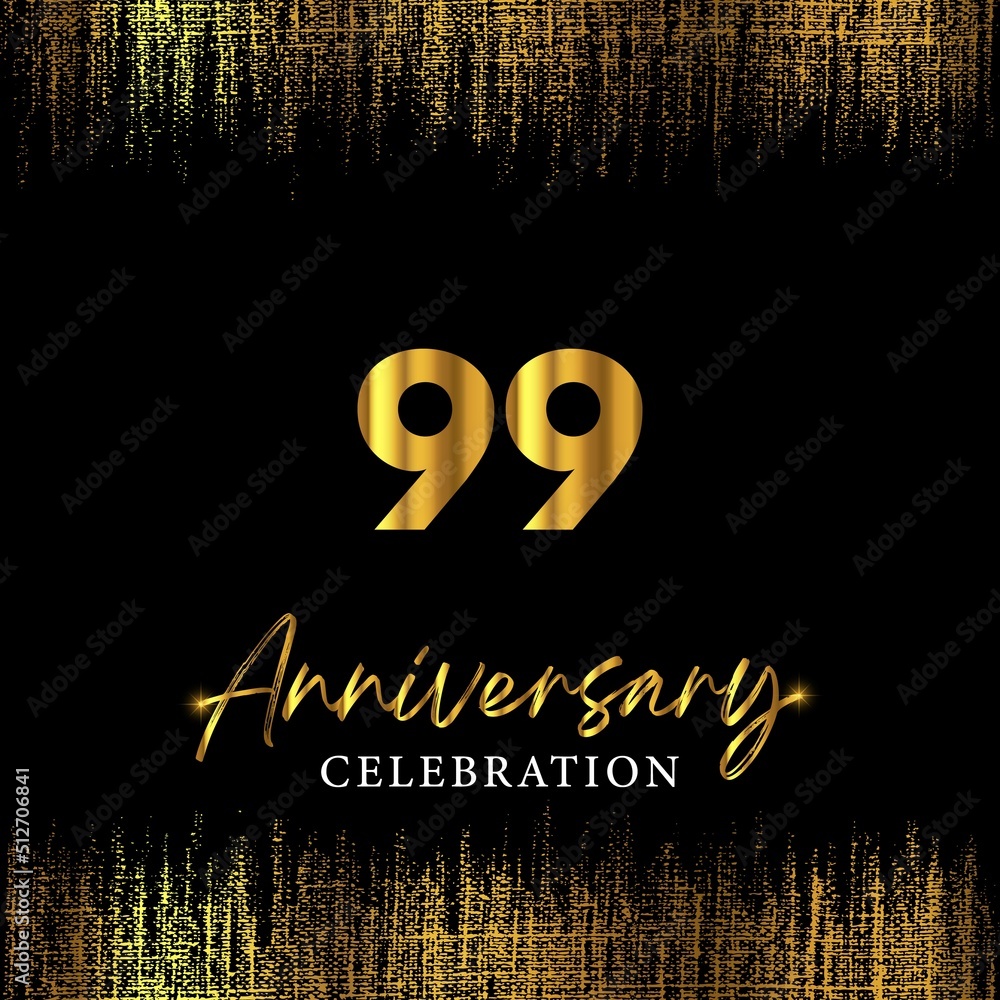 99 years anniversary celebration with gold texture borders and gold ...
