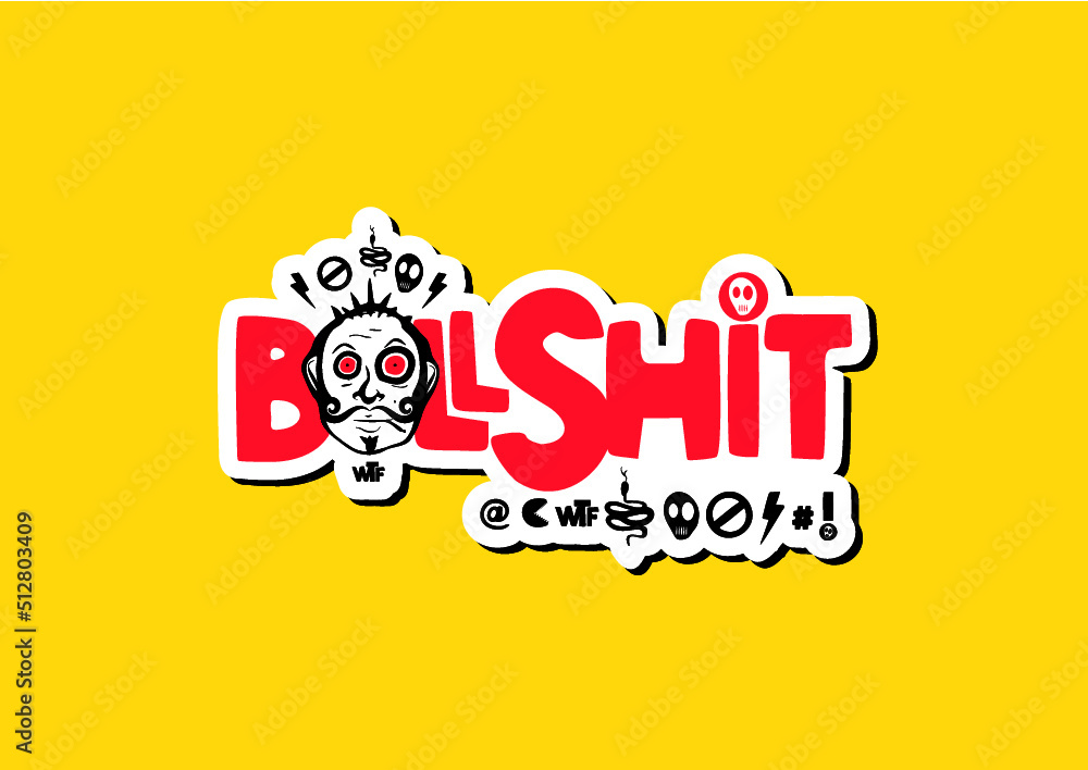 Bullshit Stock Vector | Adobe Stock