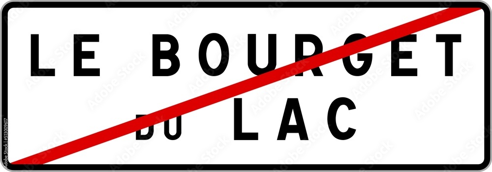 Panneau sortie ville agglomération Le Bourget-du-Lac / Town exit sign ...
