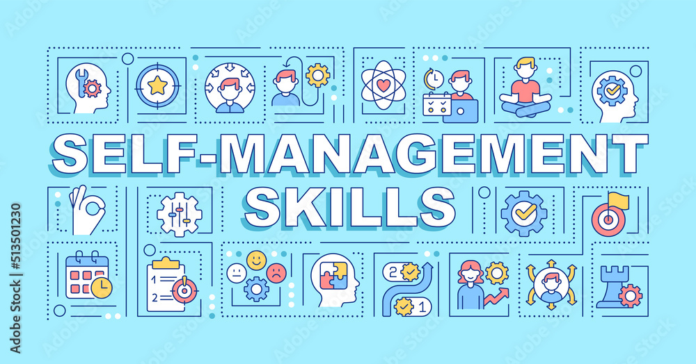 Self-management skills word concepts blue banner. Organization ...