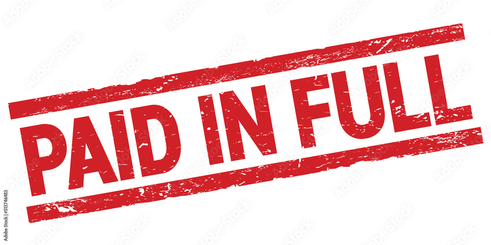PAID IN FULL text on red rectangle stamp sign. Stock Illustration ...