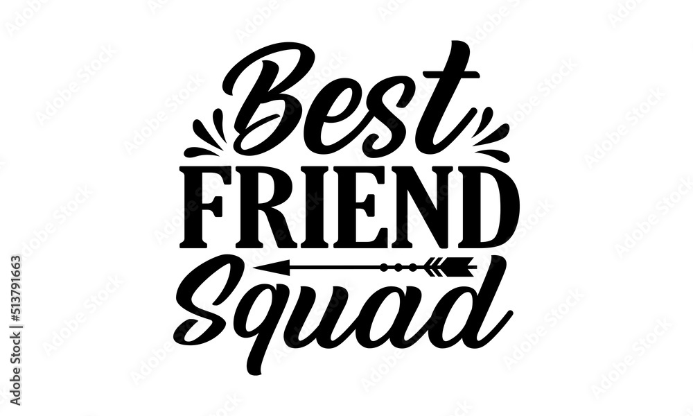 Vetor do Stock: Best friend squad SVG, Friendship Svg Bundle, Friends ...