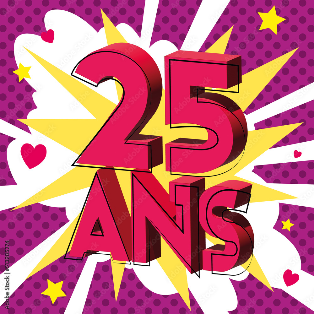 25 ans Carte Anniversaire popart Rose sources Stock Vector | Adobe Stock